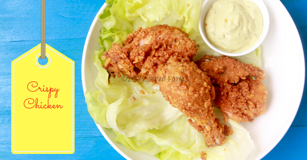 Crispy Chicken Recipe | Kitchen Fables